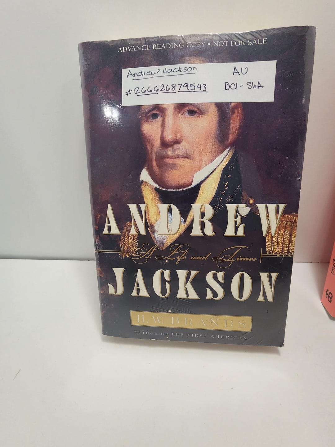 Andrew Jackson Book Advanced Reading Edition by H.W Brands - H.W Brands ...