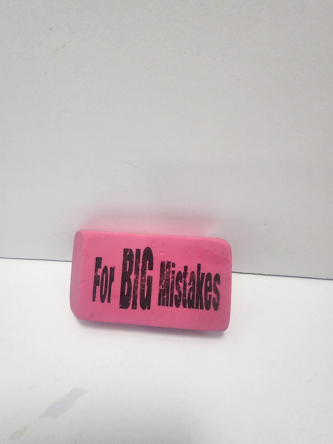 Oversized Eraser for "the Big Mistakes" - Mistakes - Erasers - Big ...