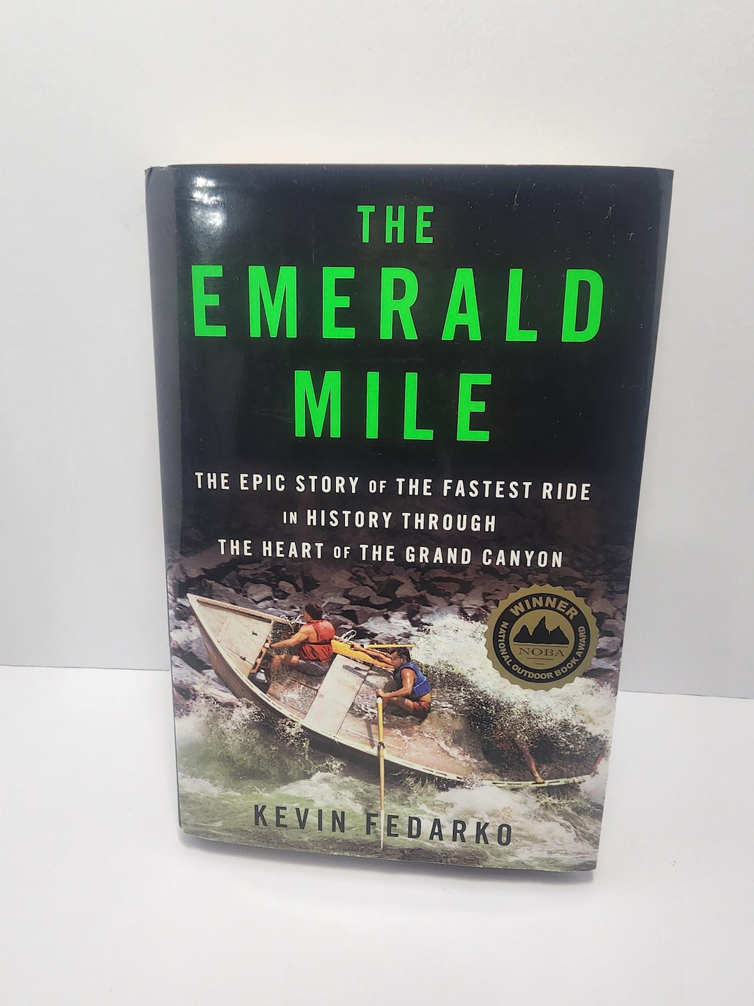 The Epic Story of the Emerald Mile via the Grand Canyon by Kevin ...