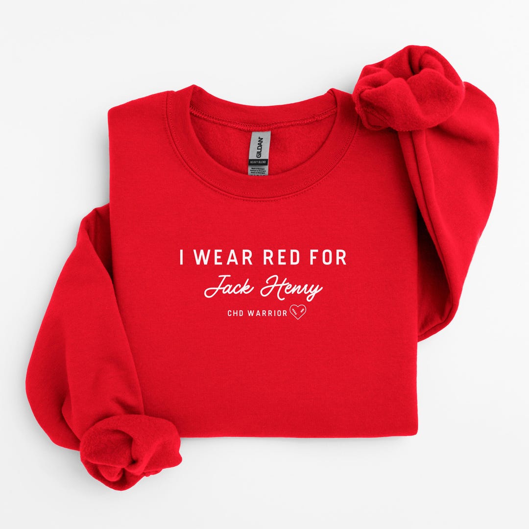CHD Awareness Sweatshirt Wear Red CHD Heart Walk Shirt Heartiversary ...