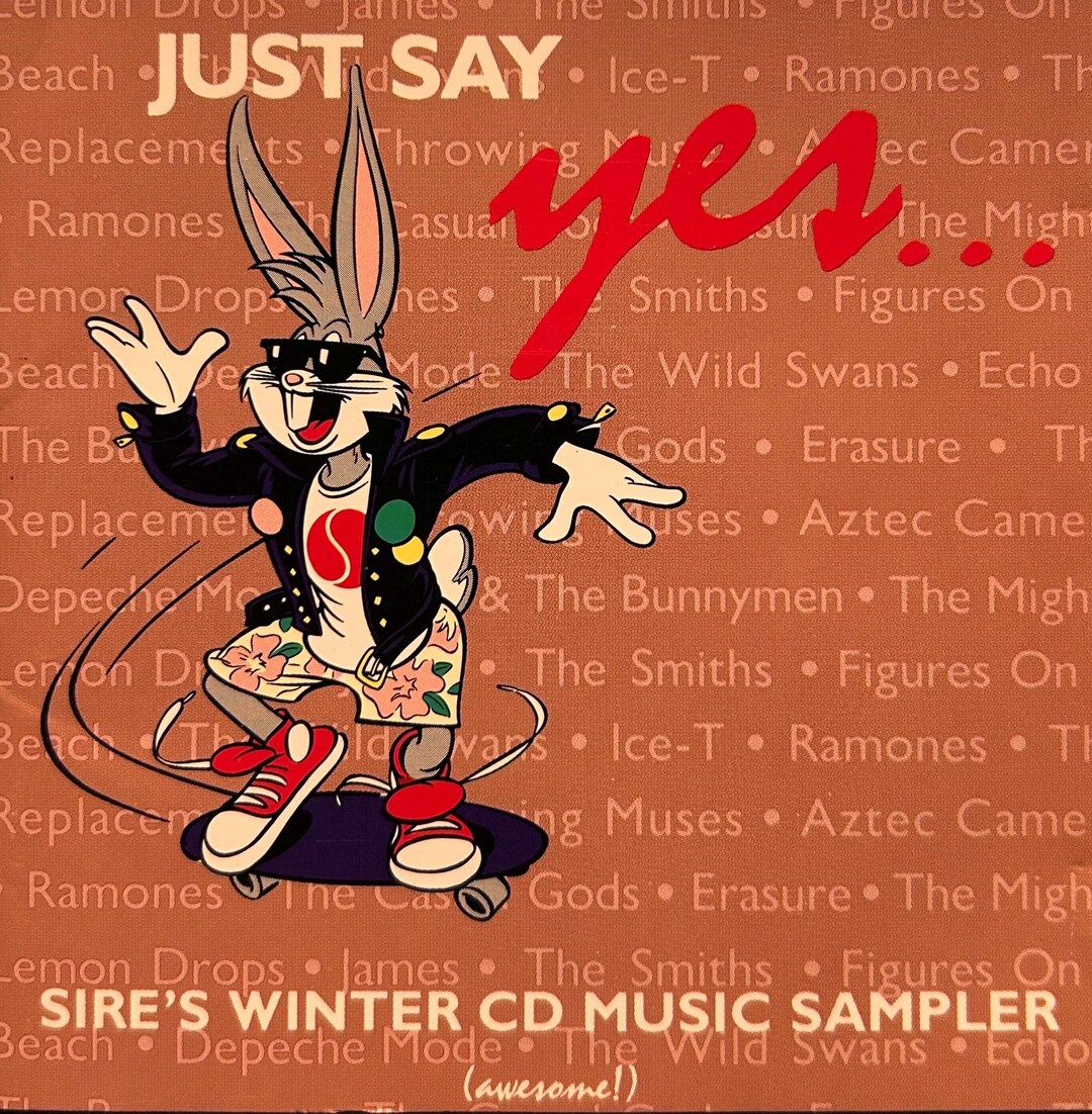 80’s Various Artists - “just Say Yes… SIRE’S Winter CD Music Sampler ...