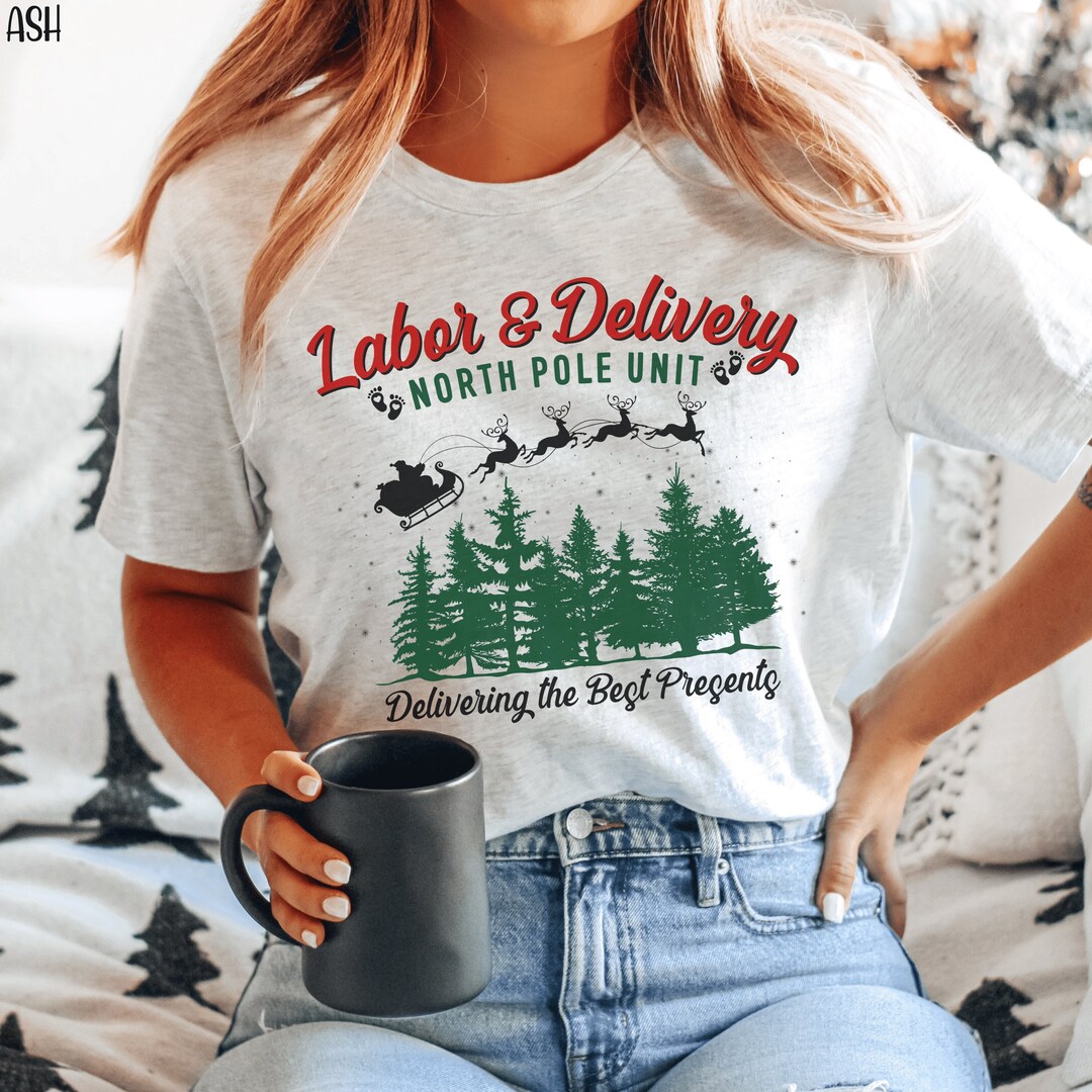 Labor and Delivery Christmas Shirt, L and D Shirt, Labor and Delivery ...