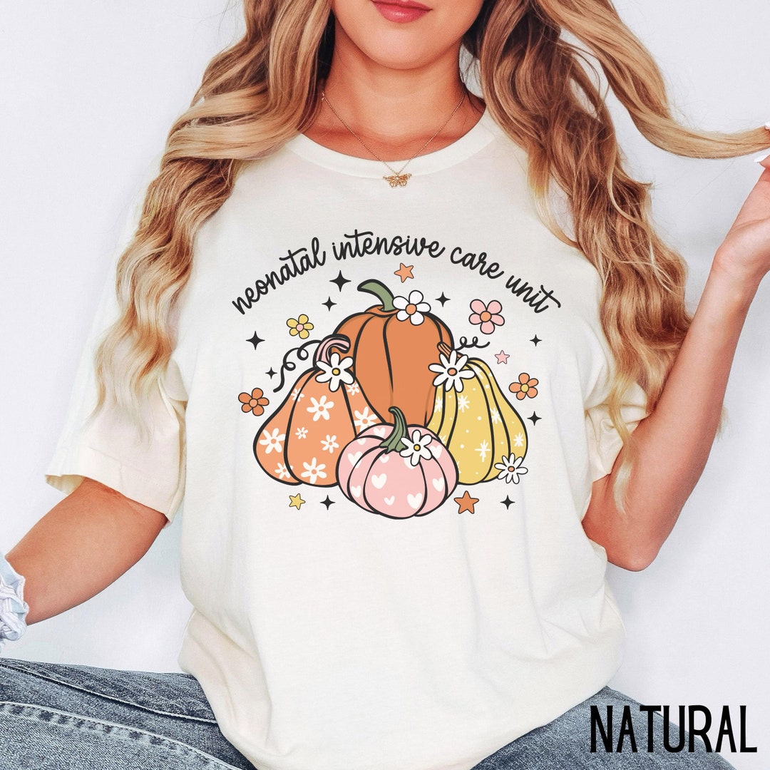 NICU Nurse Shirt for Fall, Neonatal ICU Nurse Tshirt for Thanksgiving ...