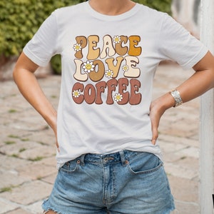 Peace Love Coffee Shirt, Iced Coffee Shirt, Coffee Lover Shirt, A Hug ...