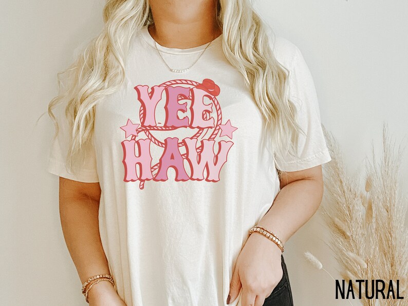 Yee Haw Shirt Cowgirl Shirt Western Shirt Texas Shirt Etsy