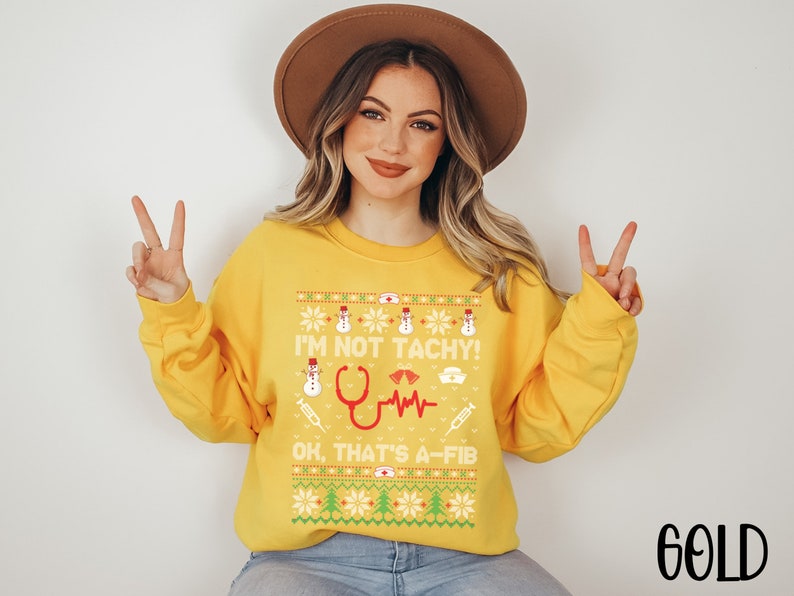 I'm Not Tachy Ok That's A Fib Ugly Christmas Sweater, Funny Nurse ...