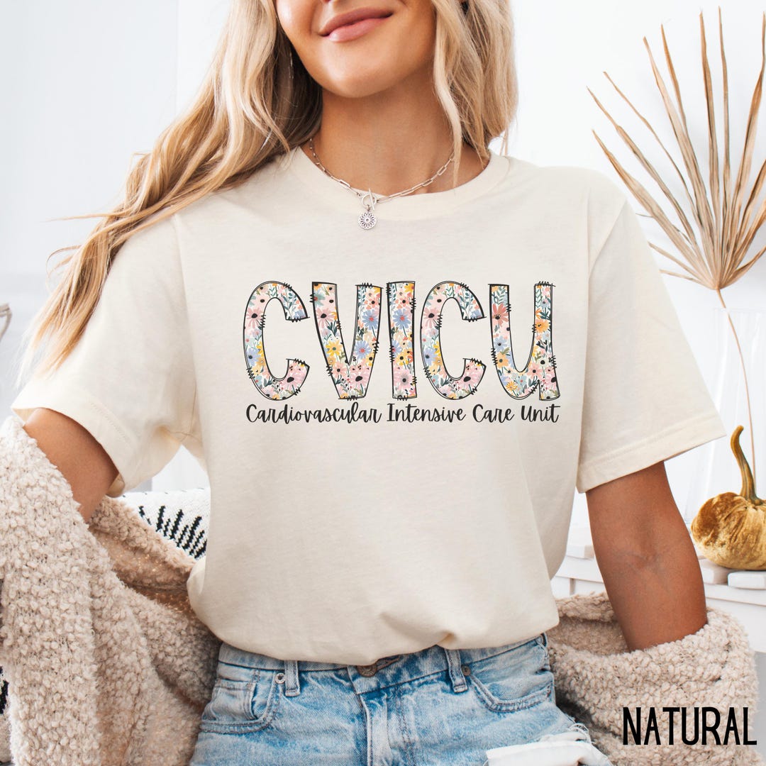 CVICU Nurse Shirt, Cardiovascular ICU Nurse Tshirt, CVICU Nurse Gift ...