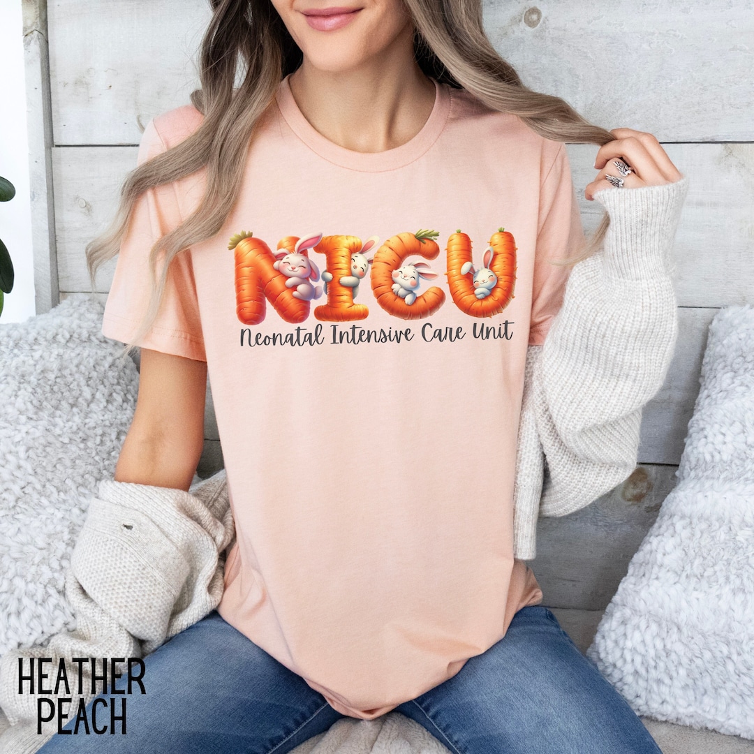 NICU Nurse Shirt for Easter Neonatal ICU Nurse Shirt, NICU Nurse Gift ...