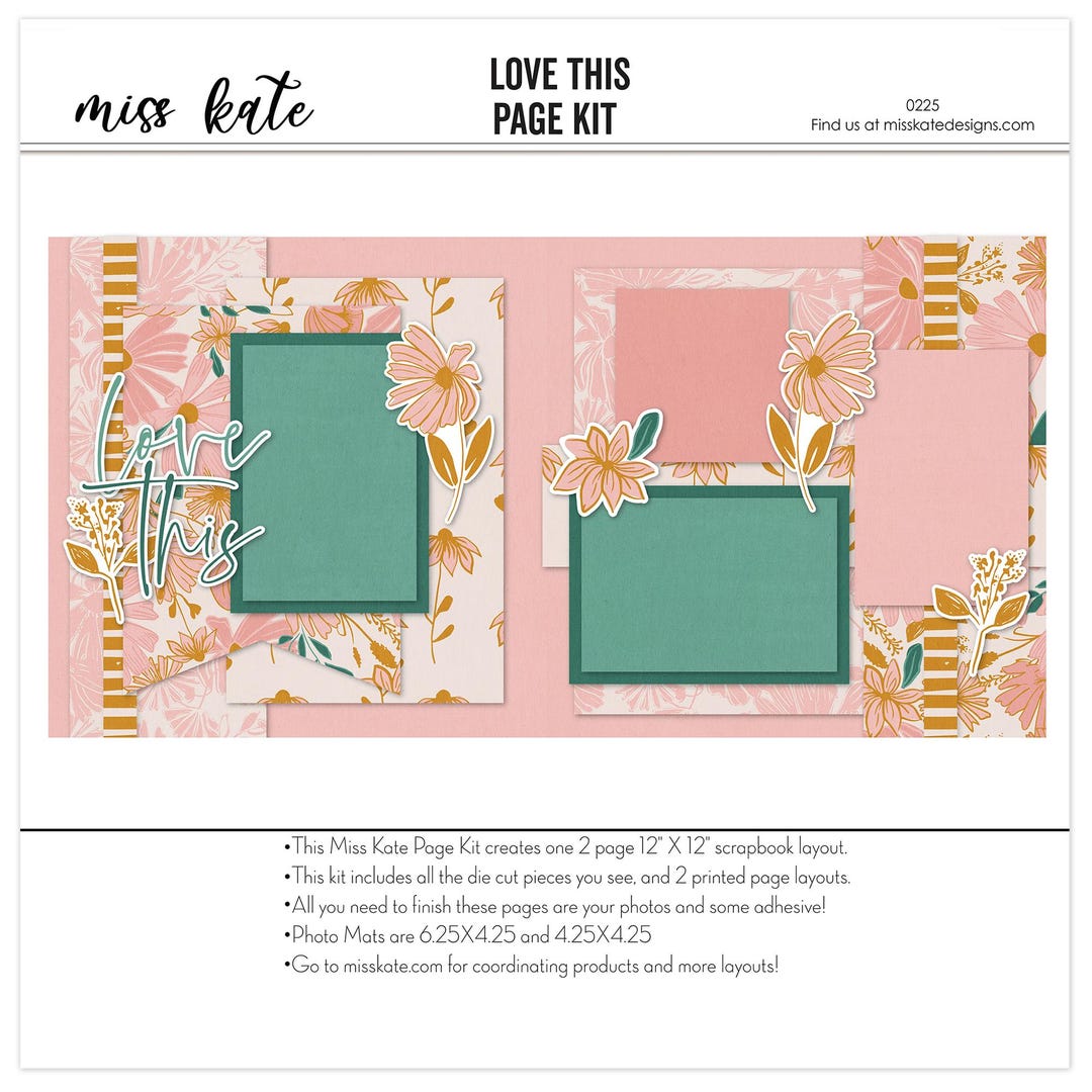 Love This 12x12 Scrapbook Page Kit - Floral Scrapbook Supplies for DIY ...