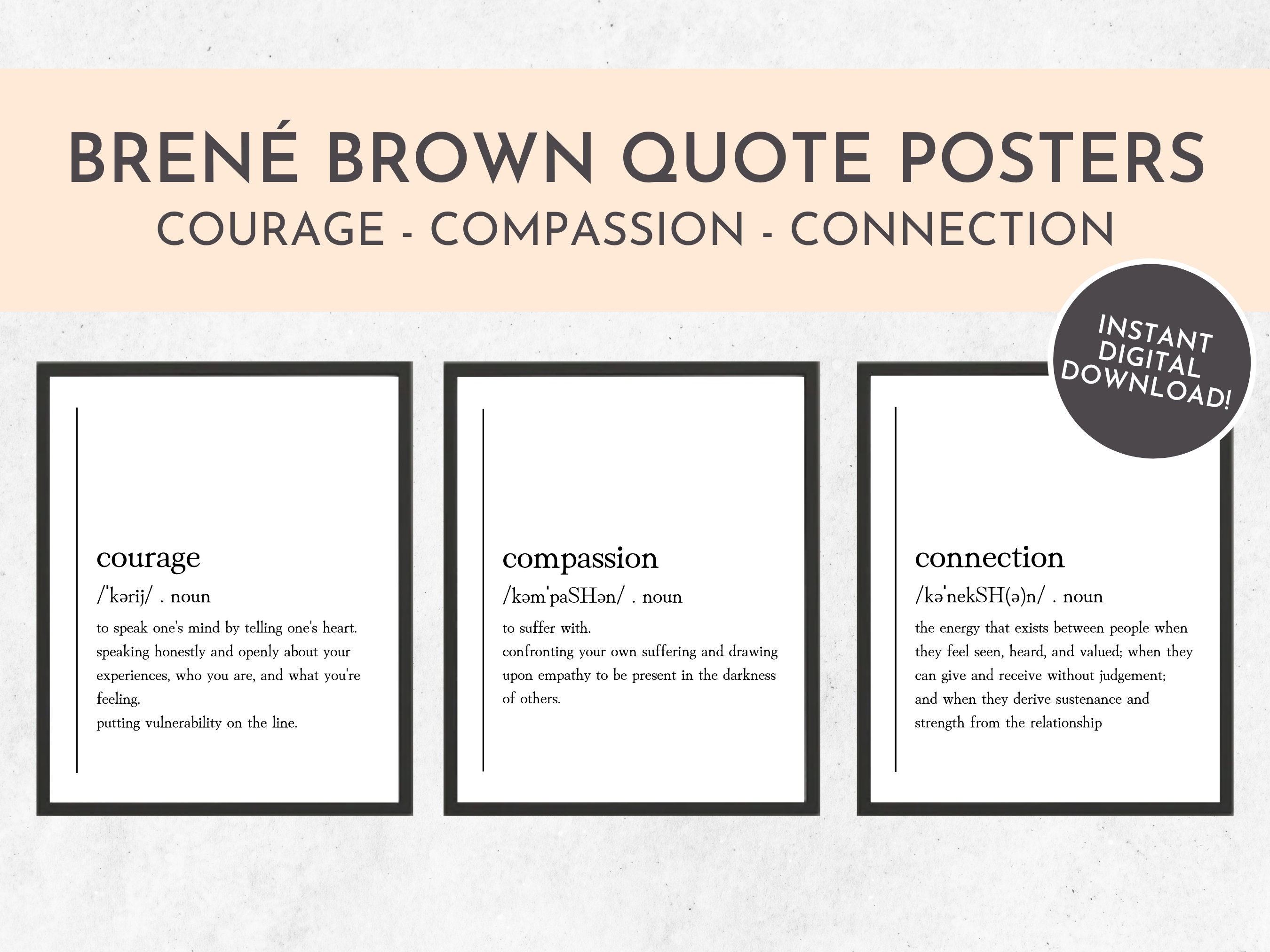 Set of 3 Brene Brown Quotes | Courage, Compassion and Connection ...