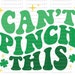 Can't Pinch This Svg, St Patrick's Day Svg, Lucky Svg, Clover Svg, St ...