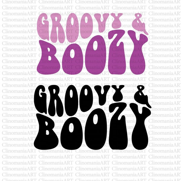Groovy and Boozy Svg - Etsy
