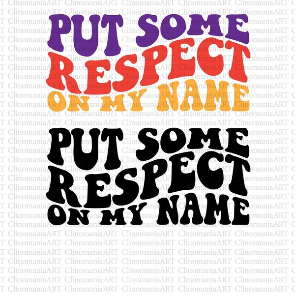 Put Some Respect on My Name - Etsy