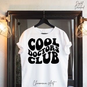 Cool Doctors Club Svg, Doctor Svg, Nurse Svg, Doctor Shirt Svg, Gift ...