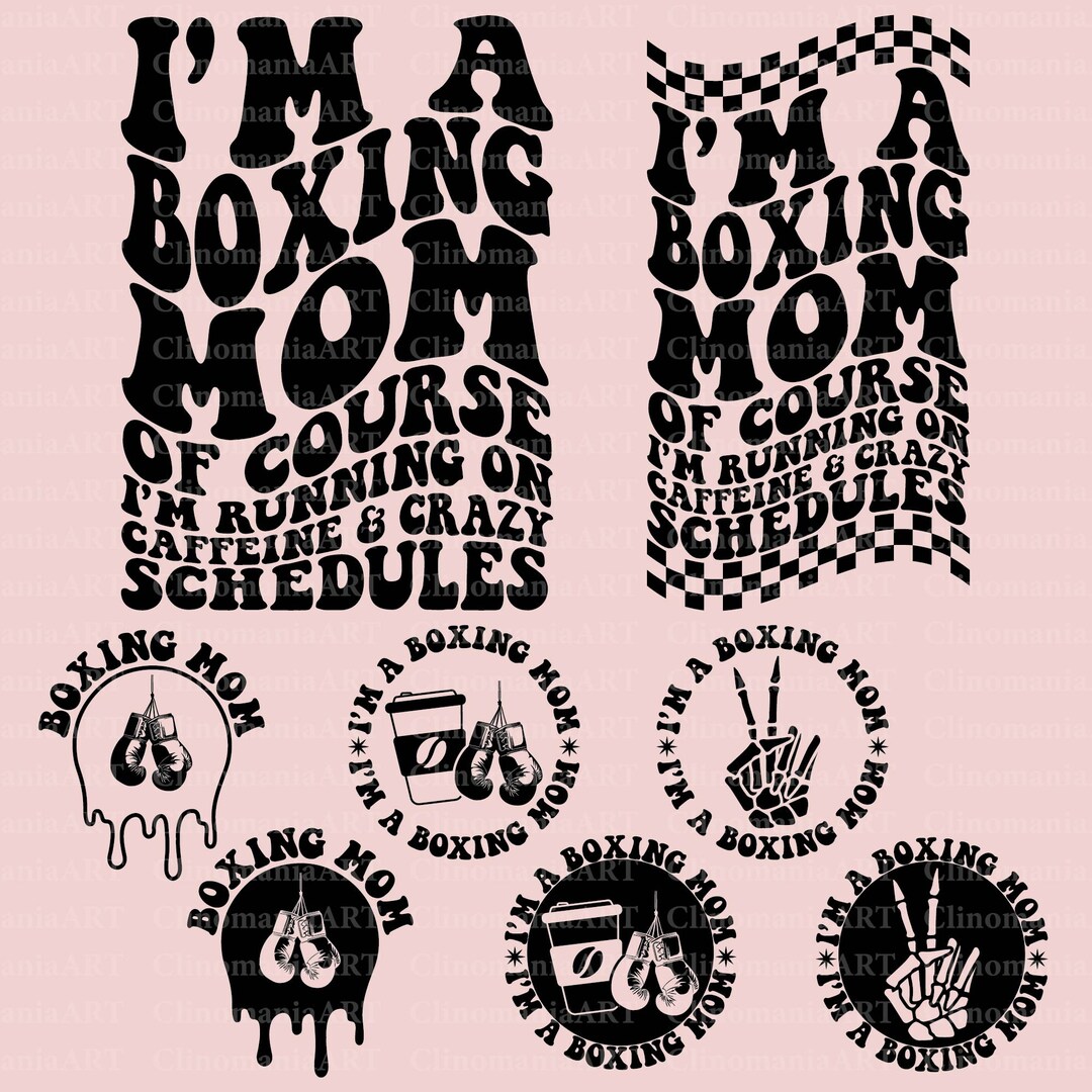 I'm A Boxing Mom of Course I'm Running on Caffeine and Crazy Schedules ...