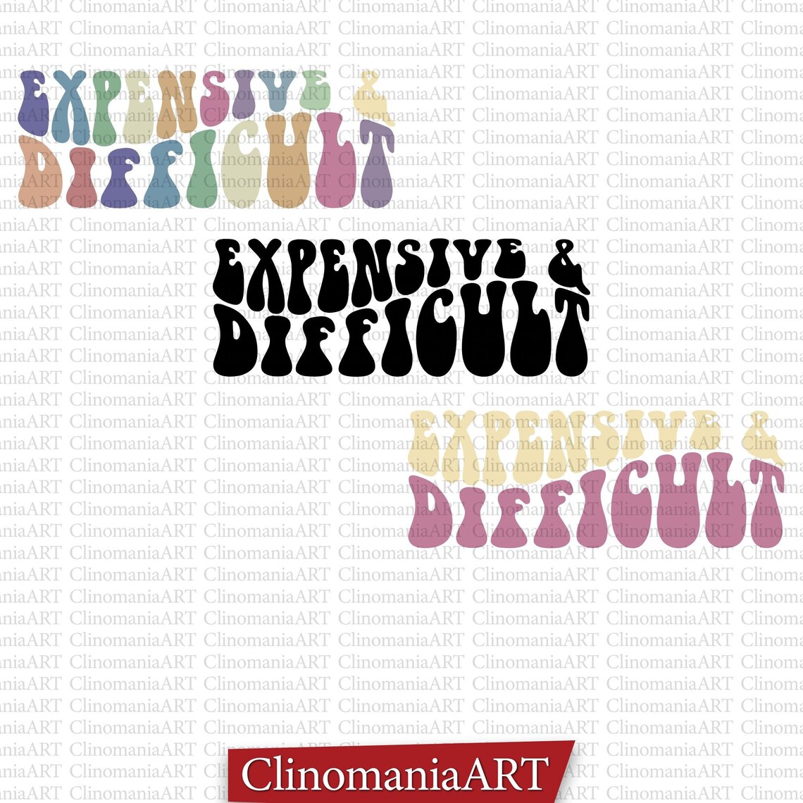Expensive and Difficult Svg Toddler Kids Svg Sarcastic Svg - Etsy