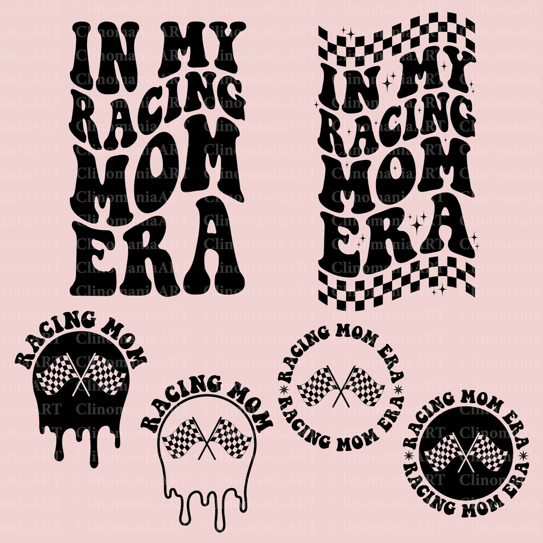 In My Racing Mom Era Svg, Race Mommy Svg, Racing Lover Svg, Race Png ...
