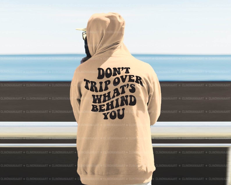 Don't Trip Over What's Behind You Svg Motivational - Etsy