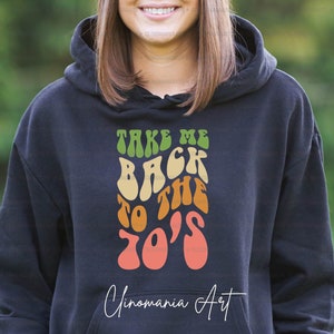 Take Me Back to the 70s Svg, 1970s Svg, Trendy Hoodie Svg, 70's Svg ...