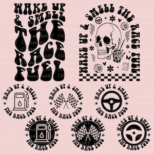 Wake up and Smell the Race Fuel Svg Png, Racing Lover Svg, Race Png ...