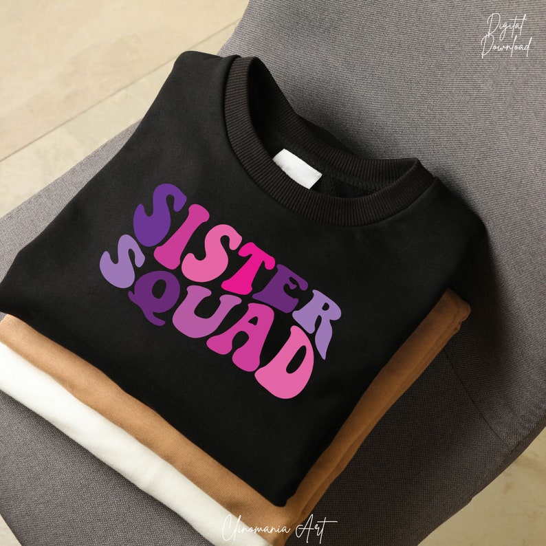 Sister Squad Svg, Funny Sisters Svg, Sister Shirt Svg, Kids Svg, Best ...