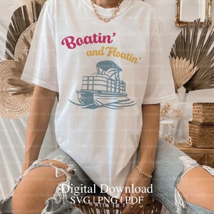 Boatin and Floatin Svg, Lake Lover Svg, Boat Life Svg, Retro Summer Svg ...
