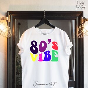 80's Vibe Svg, 1980 Svg, 80s Lover Svg, Retro 80s Svg, 80s Shirt Svg ...