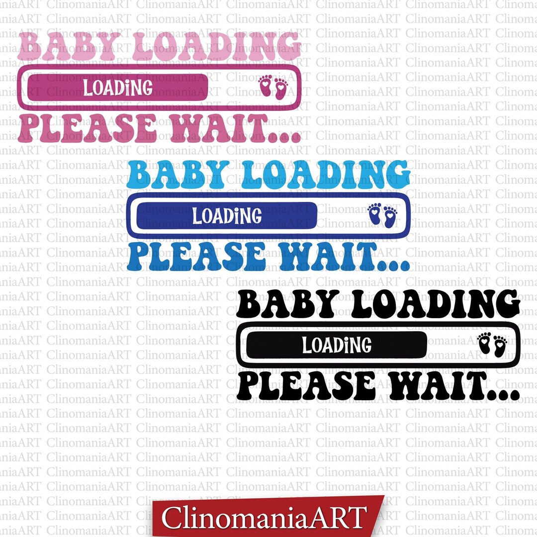 Baby Loading Please Wait Svg, Pregnancy Svg, Baby Svg, Treny Svg ...