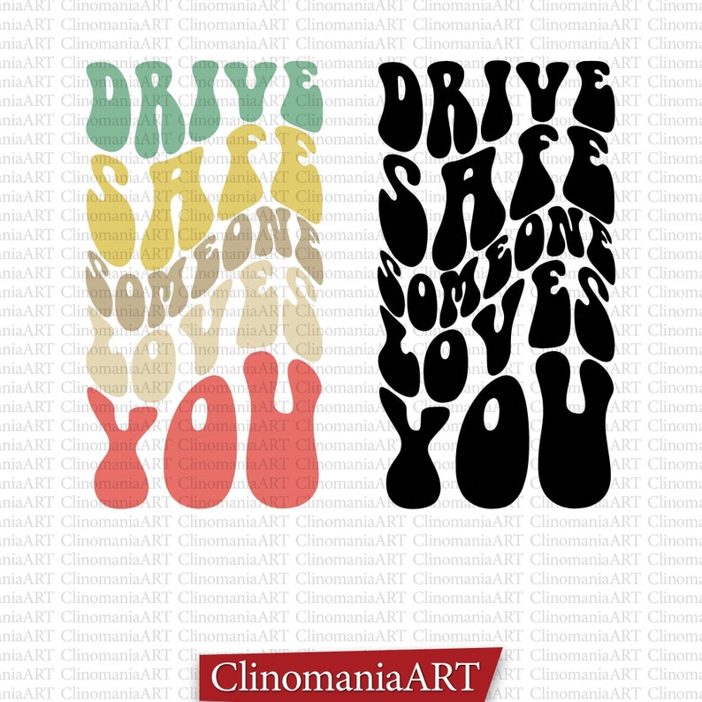 Drive Safe Someone Loves You Svg Vacation Svg Positive Quote - Etsy