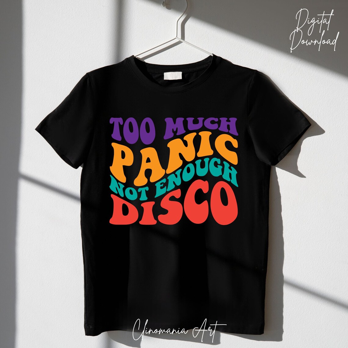 Too Much Panic Not Enough Disco Svg, Disco Dancing Svg, Disco Saying ...