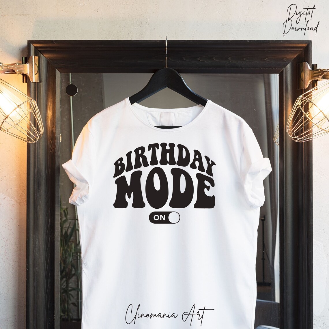 Birthday Mode on Svg Birthday Mode Svg Birthday Shirt Svg - Etsy