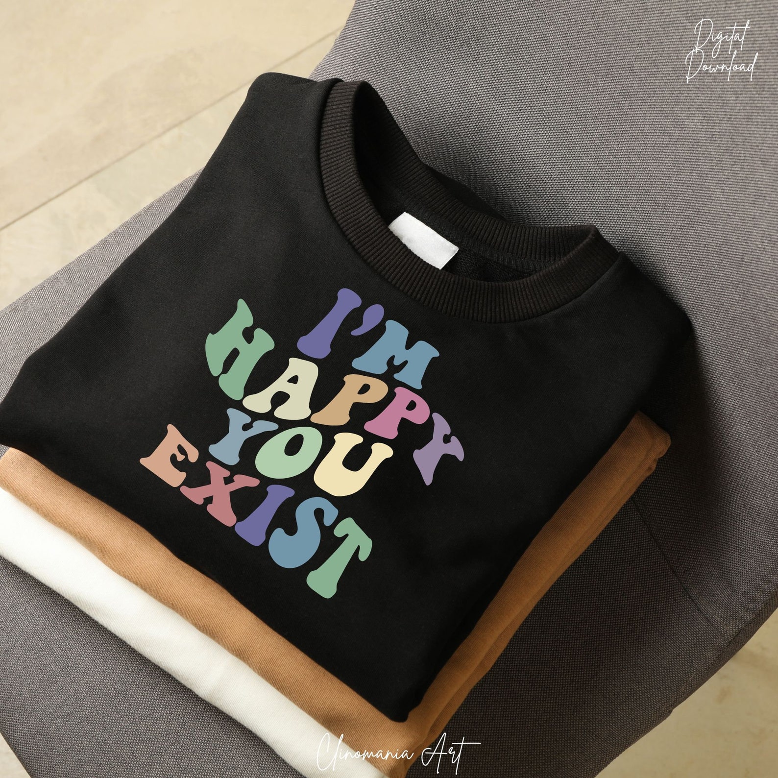 I'm Happy You Exist Svg Motivational Svg Positive Svg - Etsy