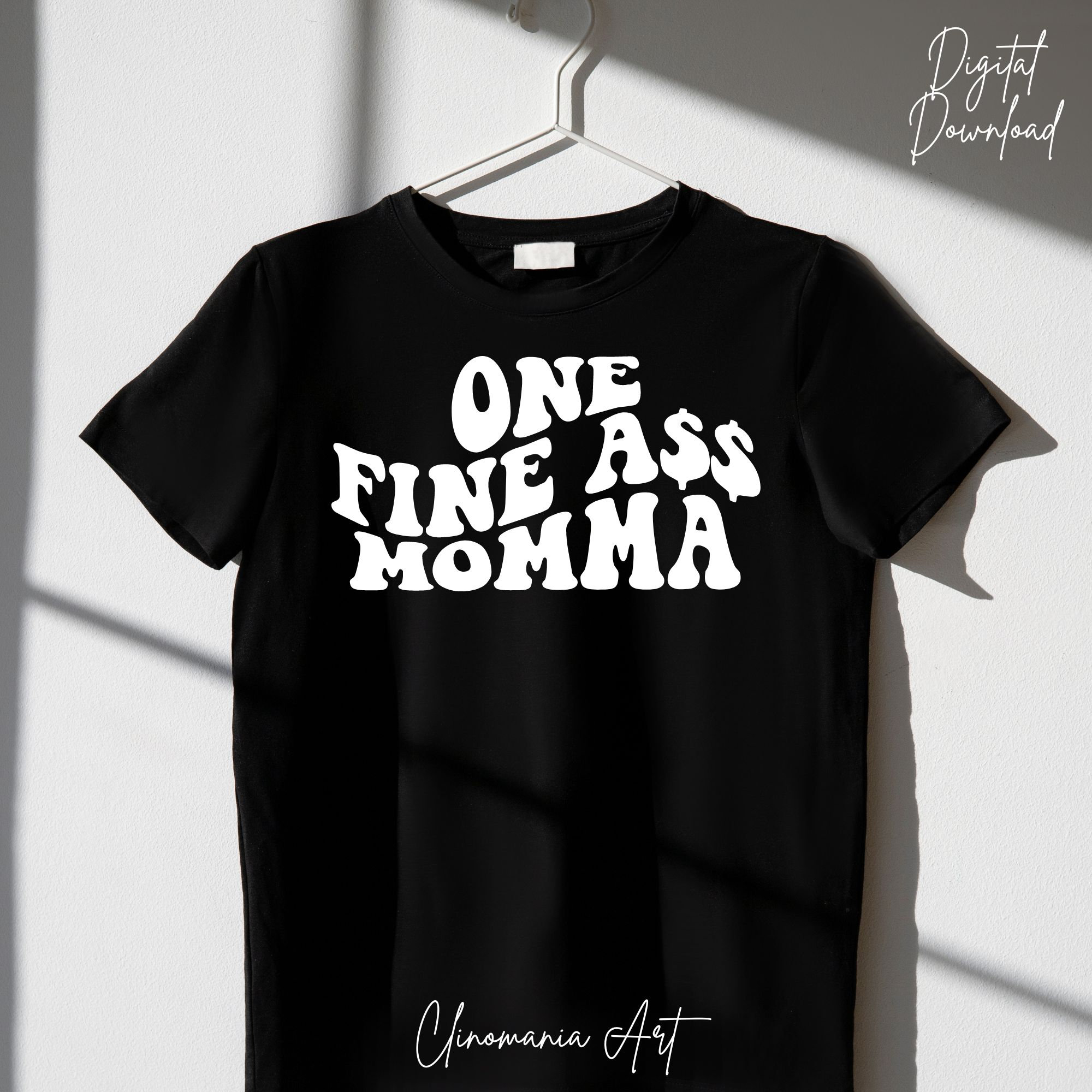 One Fine Ass Momma Svg Fine Ass Mama Svg Funny Mom Svg - Etsy