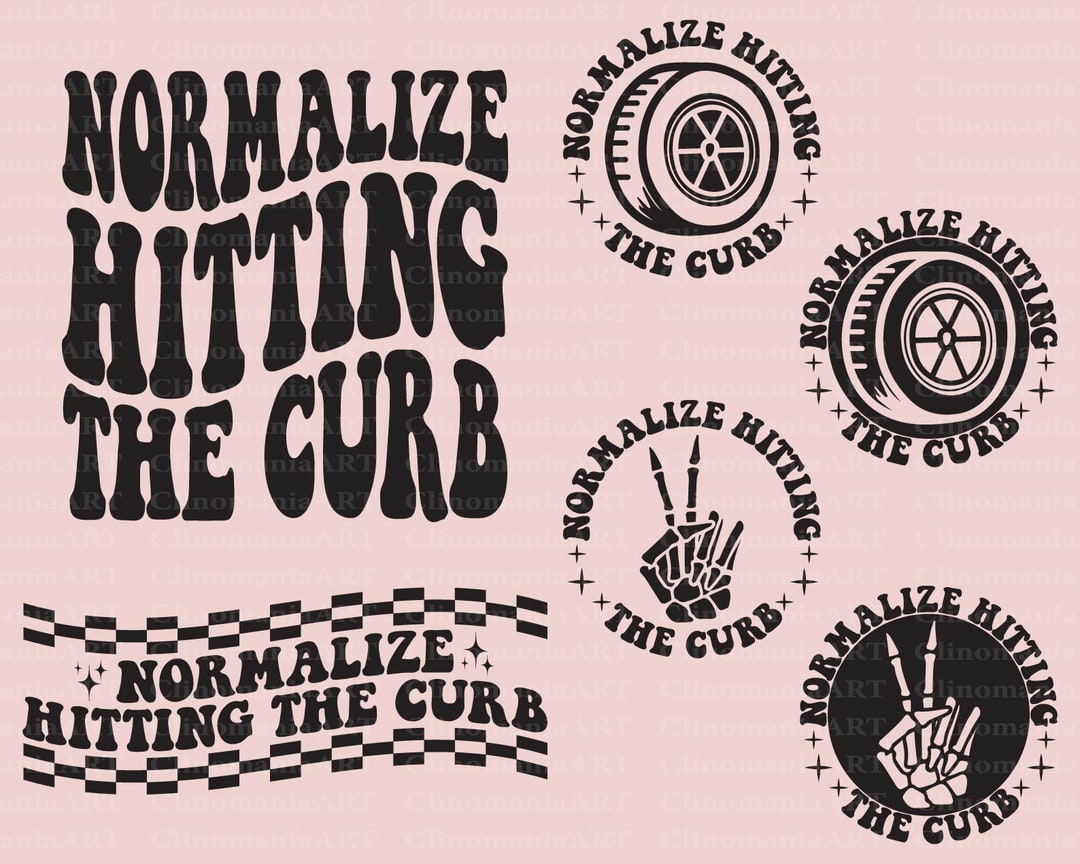 Normalize Hitting the Curb Svg, Funny Quote Svg, Car Sticker Svg ...