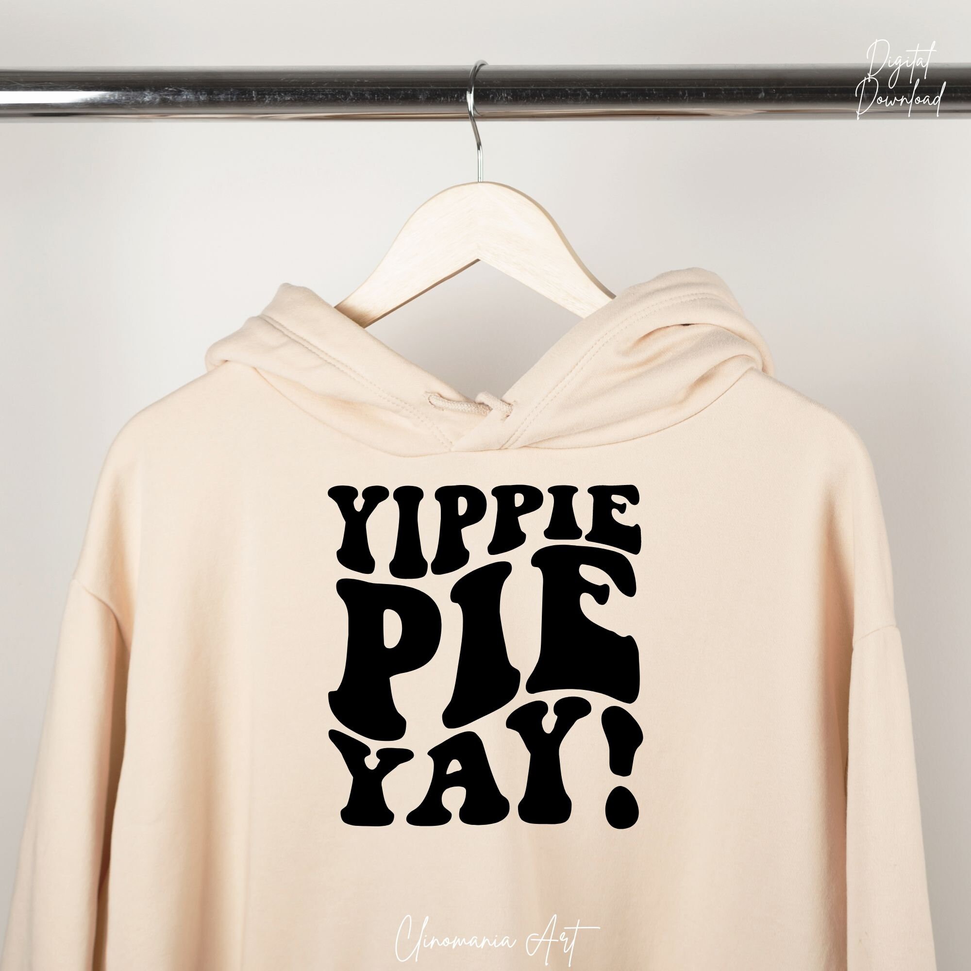 Yippie Pie Yay Svg Thanksgiving Svg Pumpkin Pie Svg Fall - Etsy