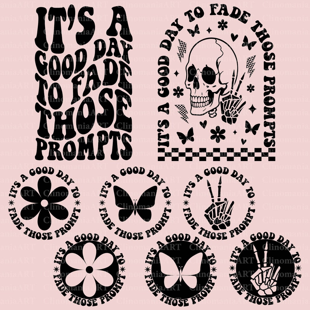 It's A Good Day to Fade Those Prompts Svg, Special Education Svg, ABA ...