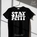 Stay Petty Svg, Stay Petty Png, Sarcastic Svg, Funny Shirt Svg, Sarcasm ...