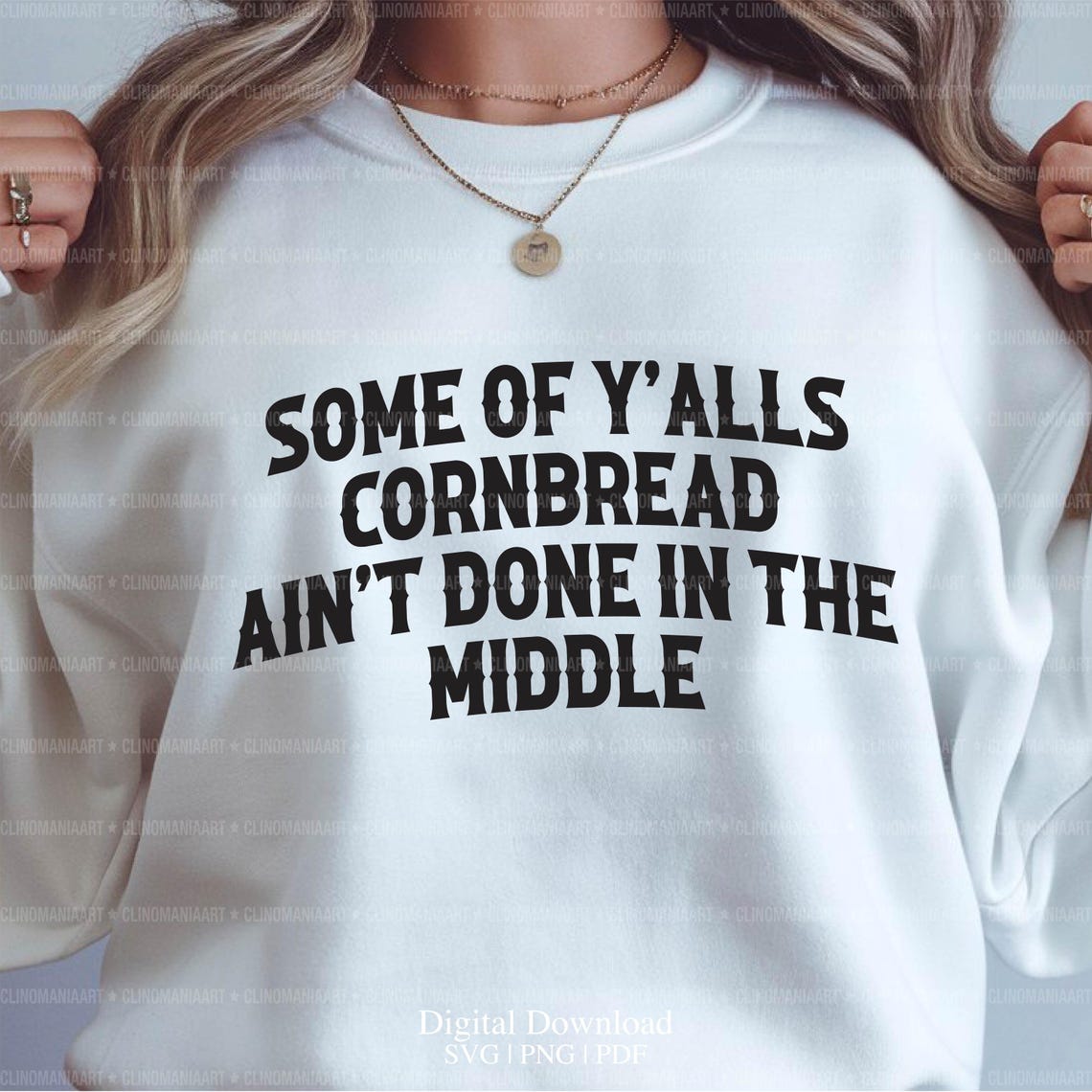 Some of Y'alls Cornbread Ain't Done in the Middle Svg, Western ...