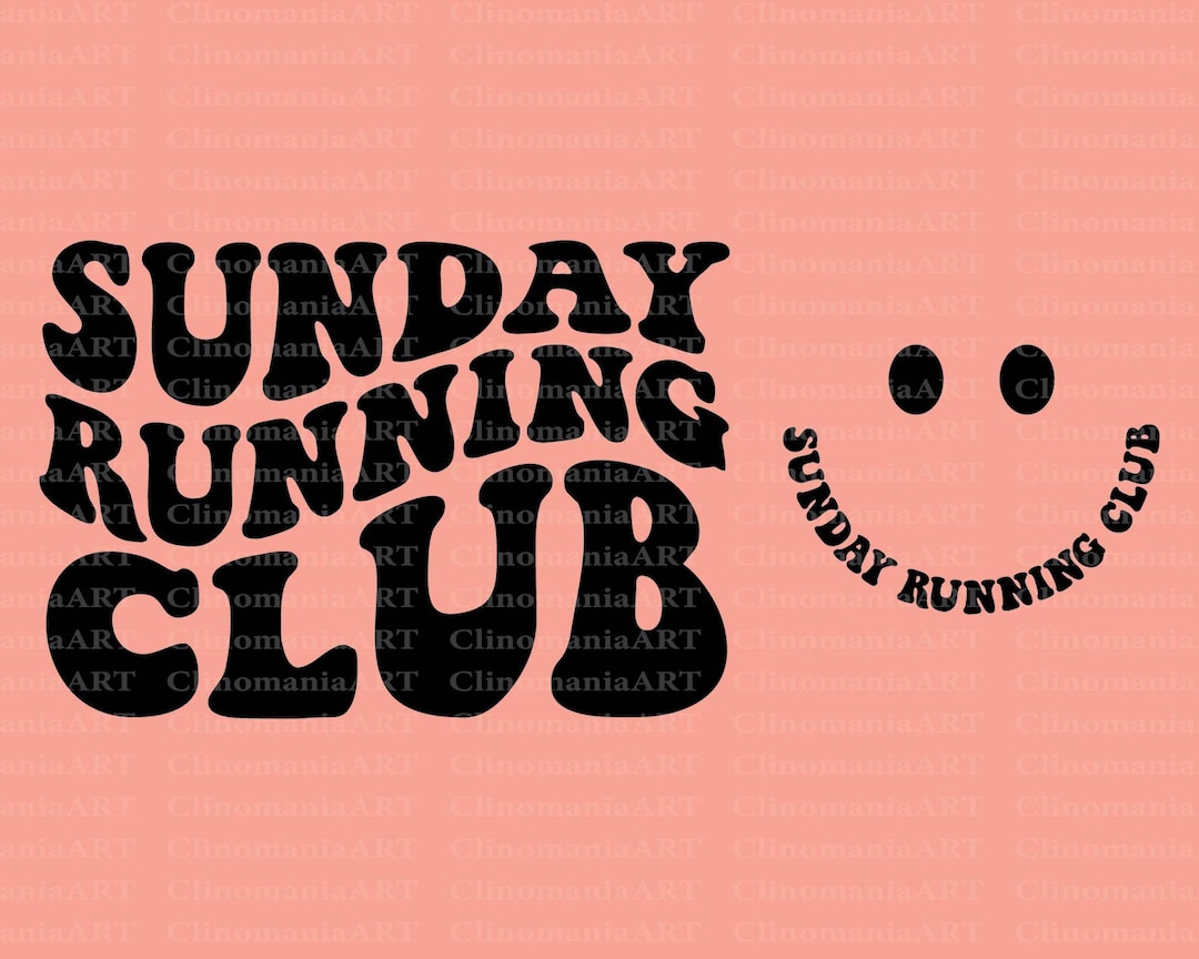 Sunday Running Club Svg Runner Shirt Svg Running Svg Trendy - Etsy