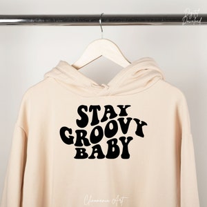 Stay Groovy Baby Svg, Positive Quote Svg, Groovy Baby Shirt Svg, Stay ...