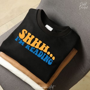 Shhh I'm Reading Svg, Reading Book Svg, Book Lover Svg, Bookworm Svg ...