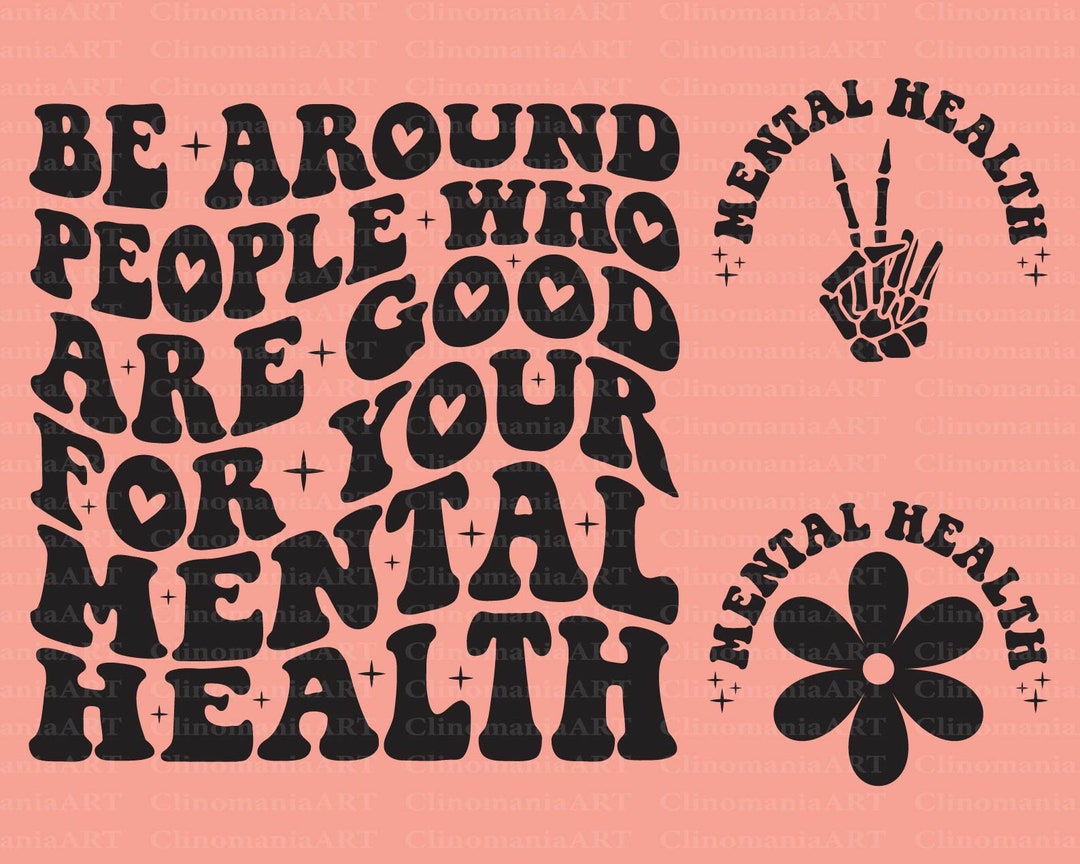 Be Around People Who Are Good for Your Svg, Trendy Shirt Png, Positive ...