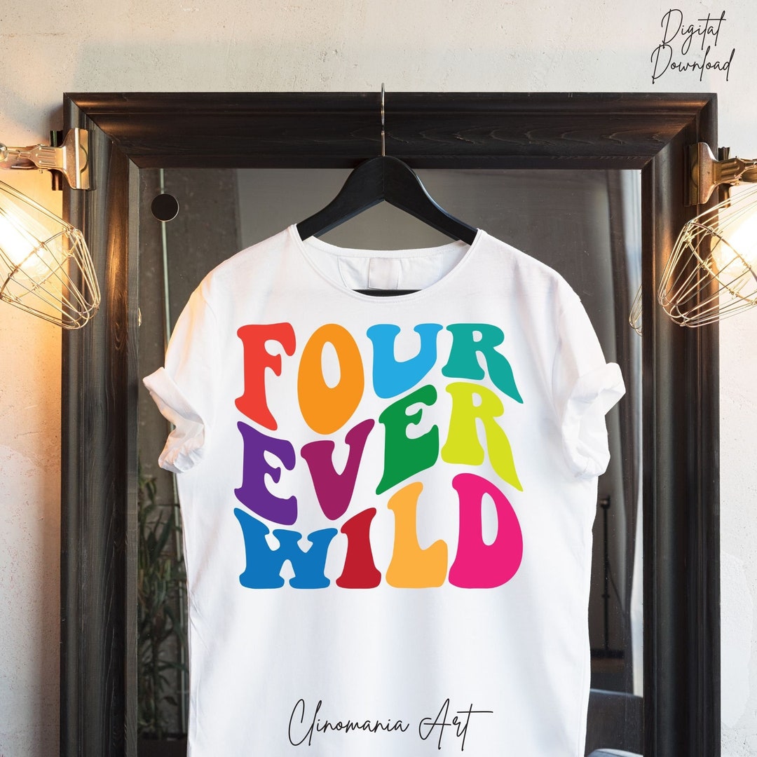 Four Ever Wild Svg, Four Birthday Svg, 4th Birthday Svg, Boys Birthday ...