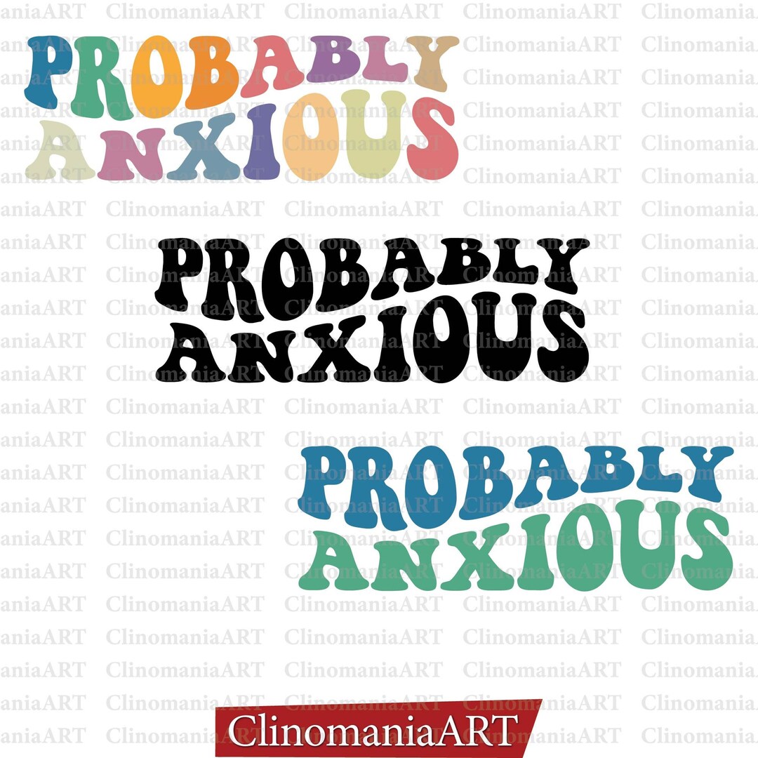 Probably Anxious Svg, Popular Svg, Trendy Shirt Svg, Popular Shirt Svg ...