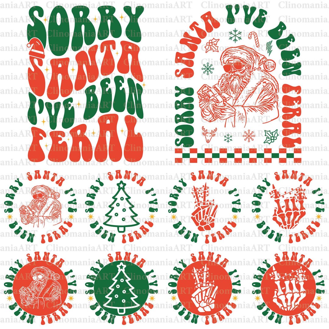 Sorry Santa I've Been Feral Svg, Christmas Family Svg, Funny Christmas ...