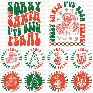 Sorry Santa I've Been Feral Svg, Christmas Family Svg, Funny Christmas ...