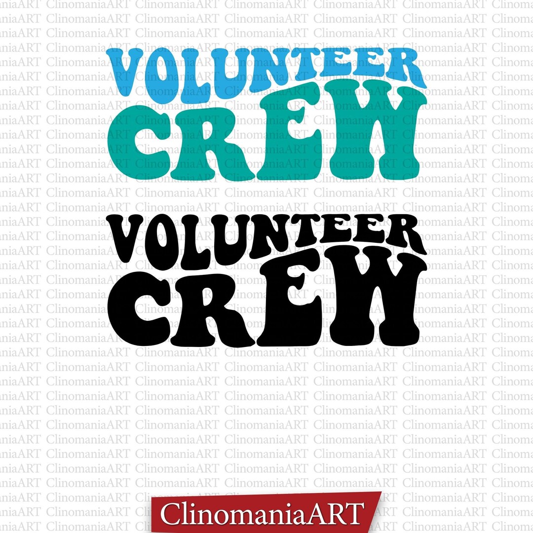 Volunteer Crew Svg, Volunteer Svg, Volunteer Work Svg, Volunteer Shirt ...