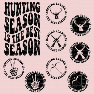 Hunting Season is the Best Season Svg, Hunting Season Svg, Funny ...