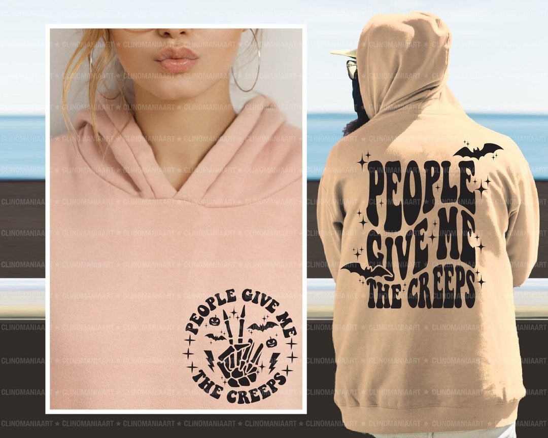 People Give Me the Creeps Png, Halloween Design Svg, Skeleton Design ...