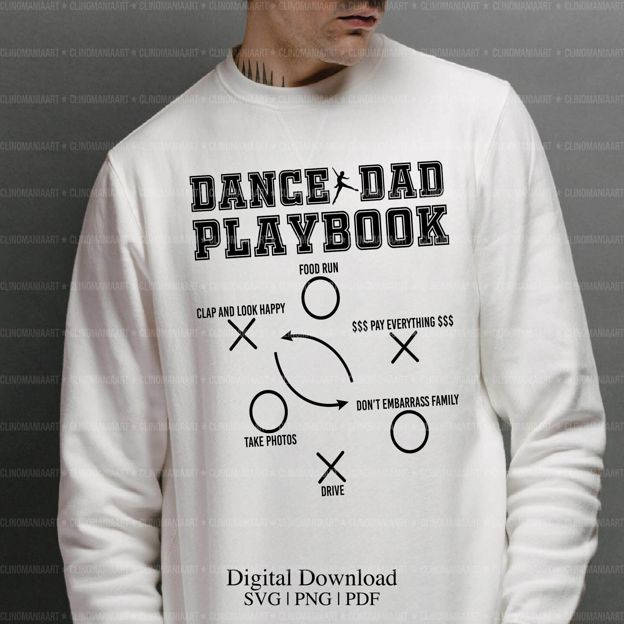 Dance Dad Playbook Svg, Dance Competition Png, Dance Dad Svg, Dance ...